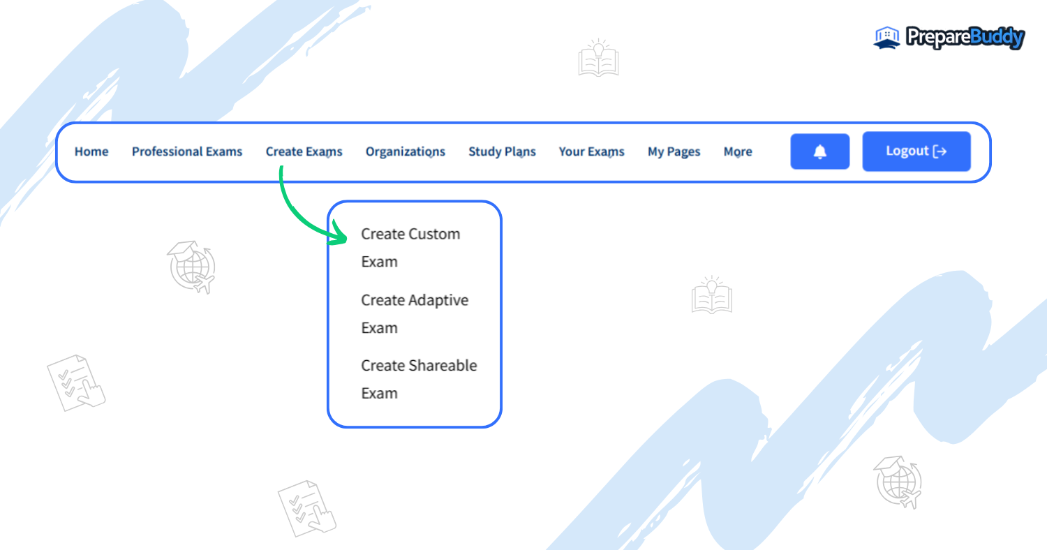 Create Custom Exams with PrepareBuddy’s Content Module
